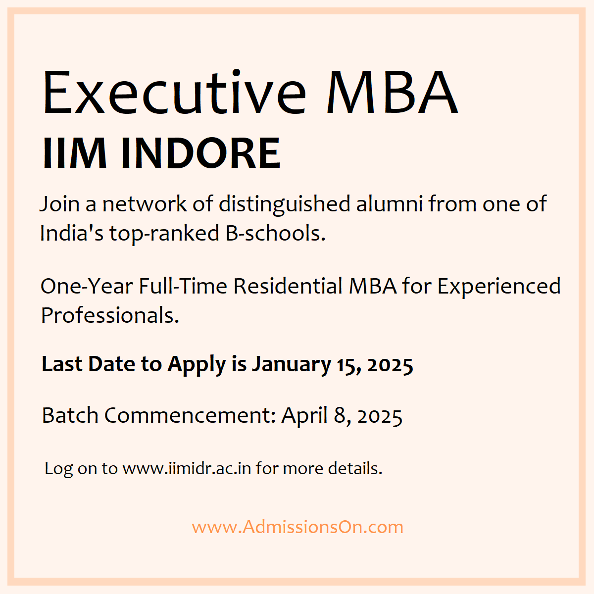 IIM Indore Executive MBA 2025 AdmissionsOn IIM Indore Executive MBA 2025 AdmissionsOn